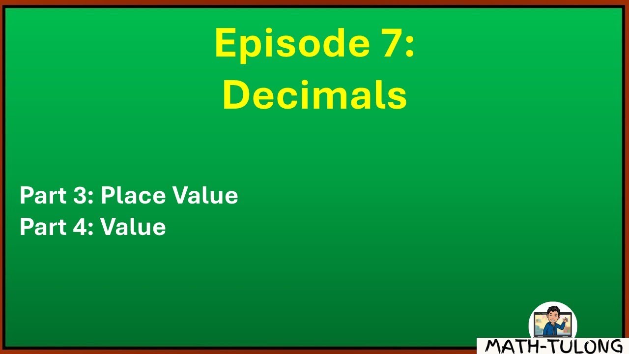 DECIMALS (Part 3&4: Place Value and Value of Decimals) - YouTube