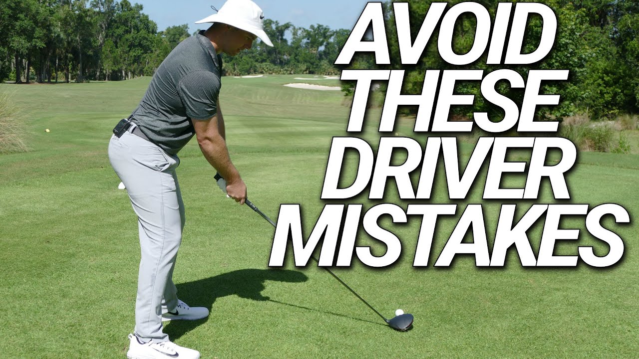 Top Driver Mistakes Most Golfers Make - YouTube