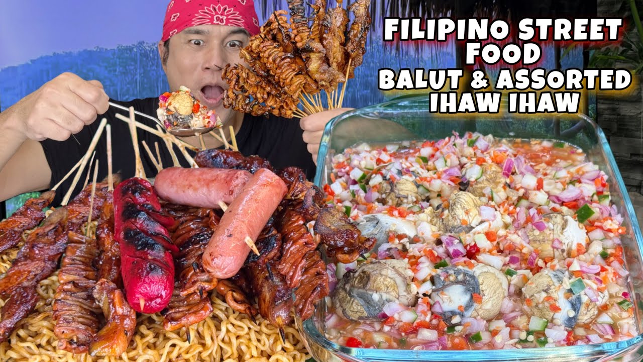 Filipino Street Food - Balut & Assorted Ihaw-Ihaw Street Food Mukbang ...