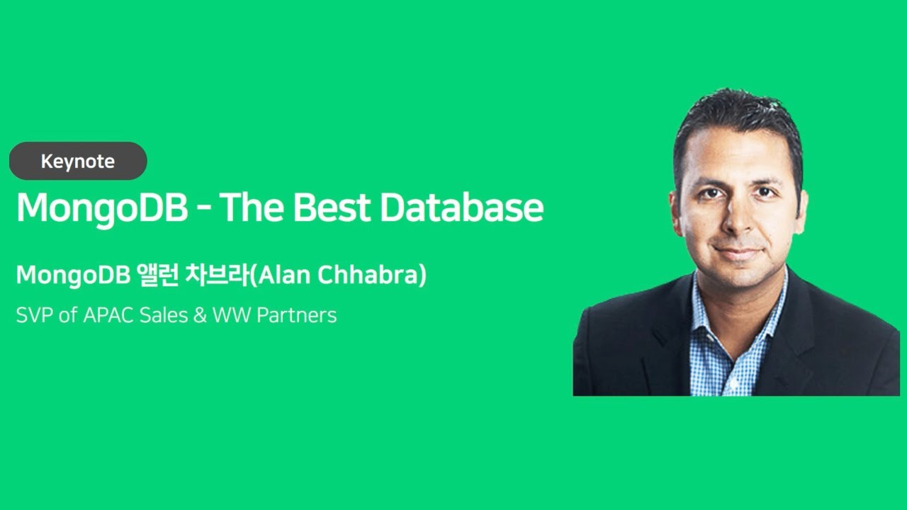 [Keynote] MongoDB - The Best Database : MongoDB X NAVER Cloud 2021 ...