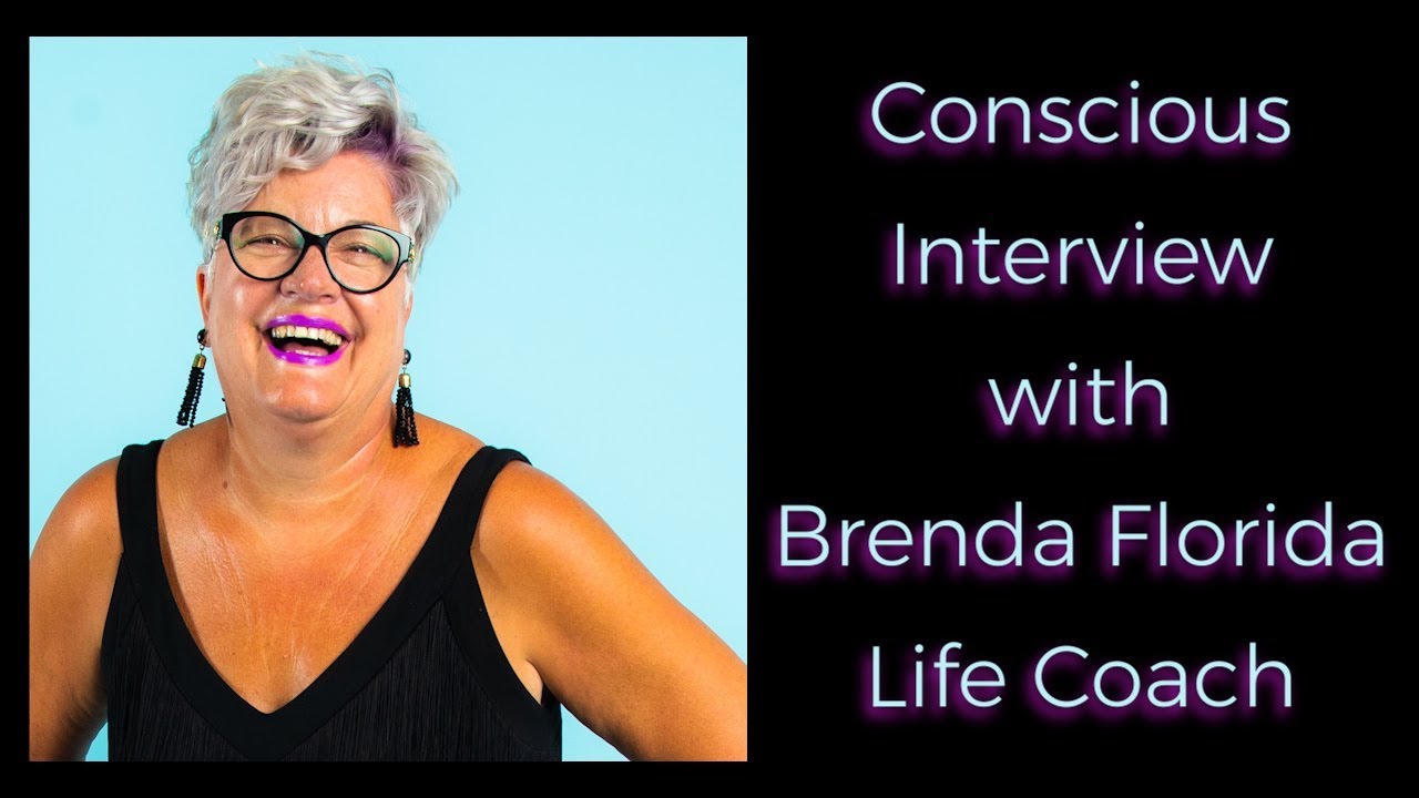 Conscious Interview w/ Brenda Florida (Life Coach) Live Lavishly: Art ...