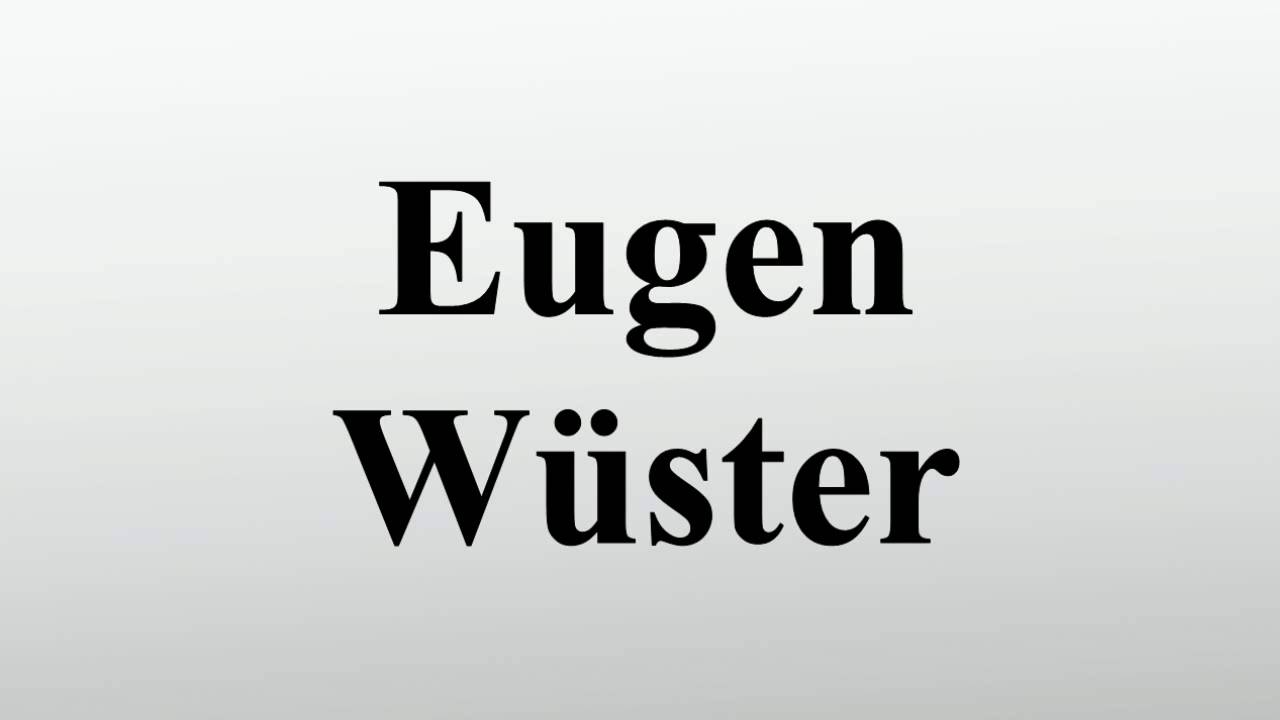 Eugen Wüster - YouTube