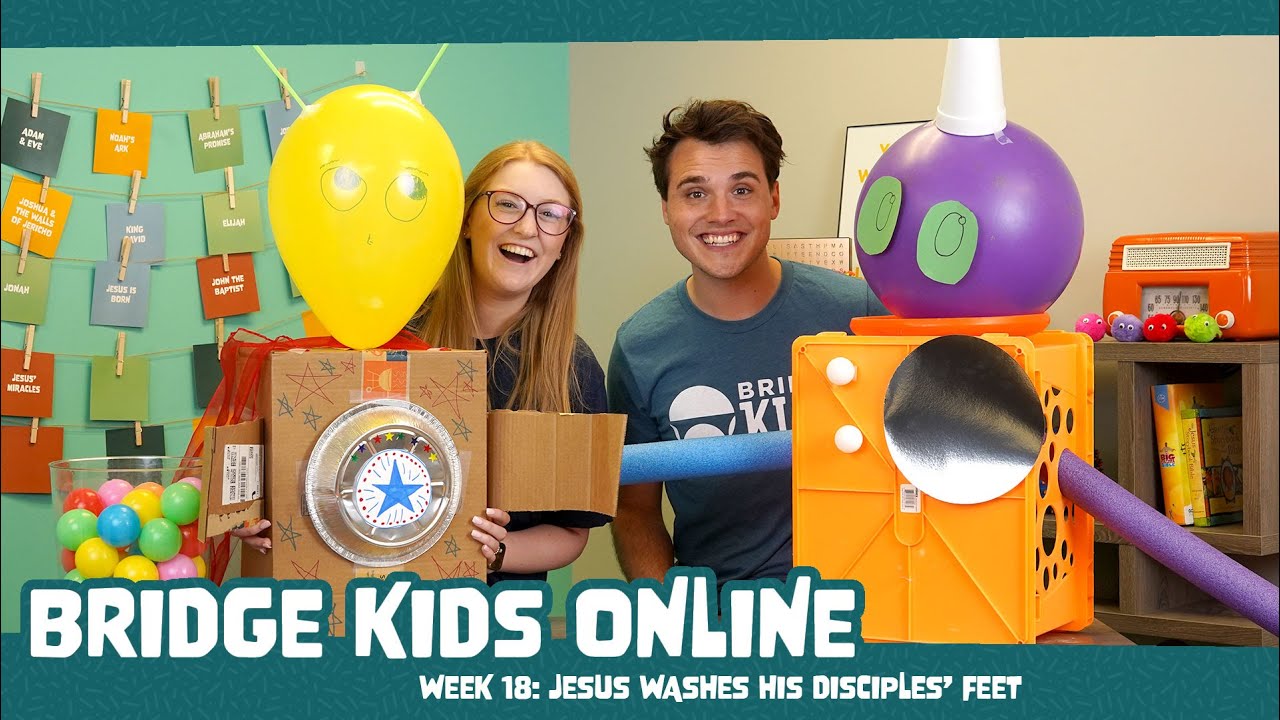 Bridge Kids Online: Week 18: Jesus Washes His Disciples' Feet - YouTube