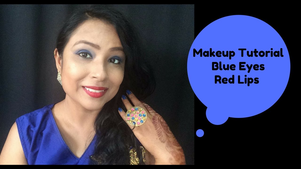 Makeup Tutorial | Blue Eye Shadow | Red lips | Affordable Makeup - YouTube