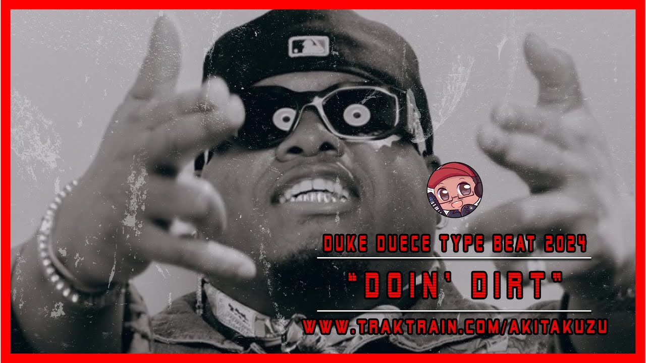 Duke Deuce Type Beat 2024 - "Doin' Dirt" | Prod. By @AkitakUzu x ...