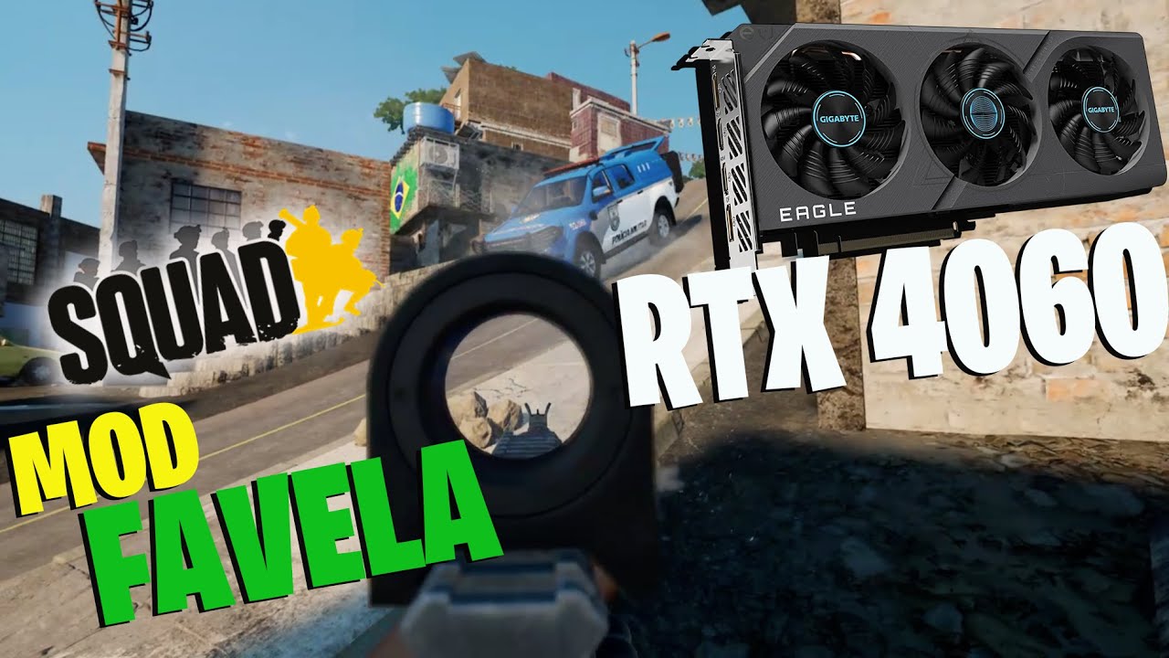 SQUAD MOD DA FAVELA - TESTE RTX 4060 - YouTube