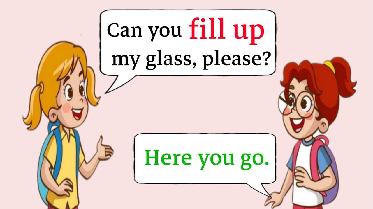 How to use " FILL UP " in Conversation | English Conversation using ...