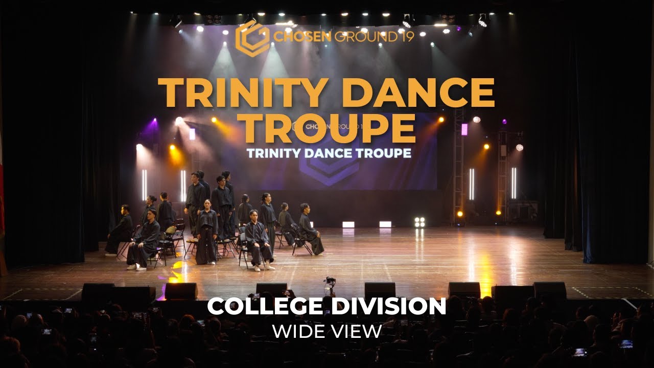 Trinity Dance Troupe | College Division | Chosen Ground 19 [WIDE VIEW ...