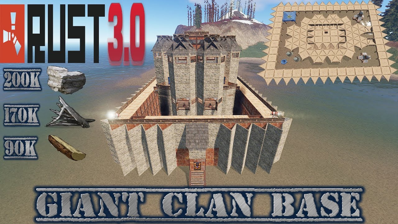 Rust 3.0 [Giant Clan Base] - YouTube