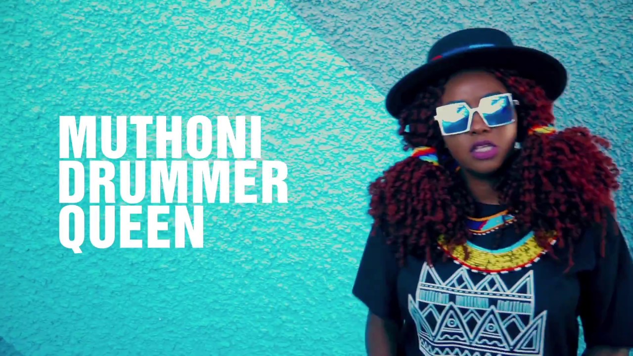 Muthoni Drummer Queen - Kenyan Message Remix feat Steph Kapela, Tunji ...