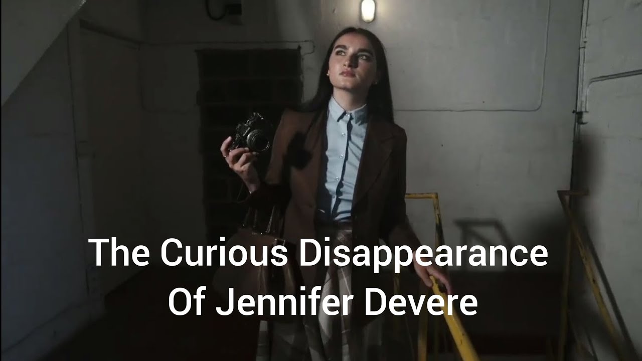 The Curious Disappearance Of Jennifer Devere - YouTube