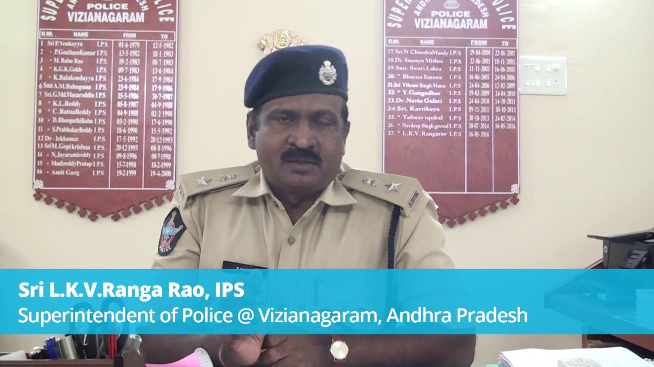 Sri L.K.V.Ranga Rao (Superintendent of Police,VZM) appreciates DS'16 ...
