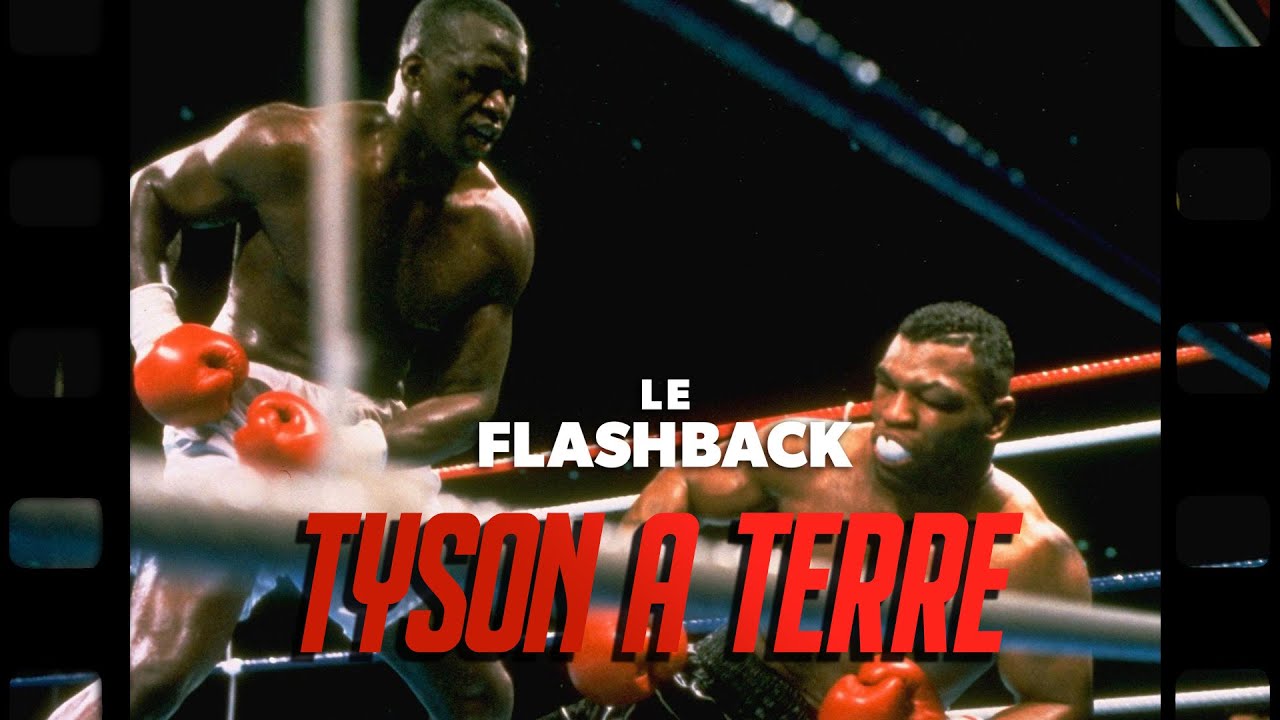MIKE TYSON VS BUSTER DOUGLAS - LE FLASHBACK #29 - LE KO LE PLUS ...