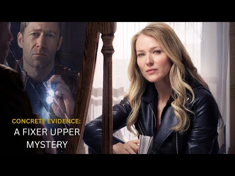 Concrete Evidence: A Fixer Upper Mystery | Drama Full Movie - Jewel Kilcher, Colin Ferguson