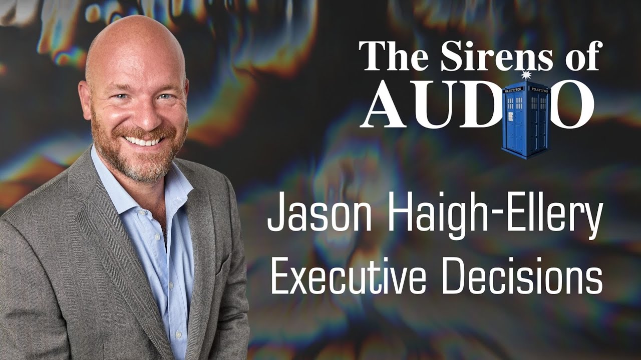 Big Finish - Jason Haigh-Ellery Interview // Doctor Who : The Sirens of ...