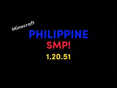 MINECRAFT PHILIPPINE SMP SERVER - YouTube