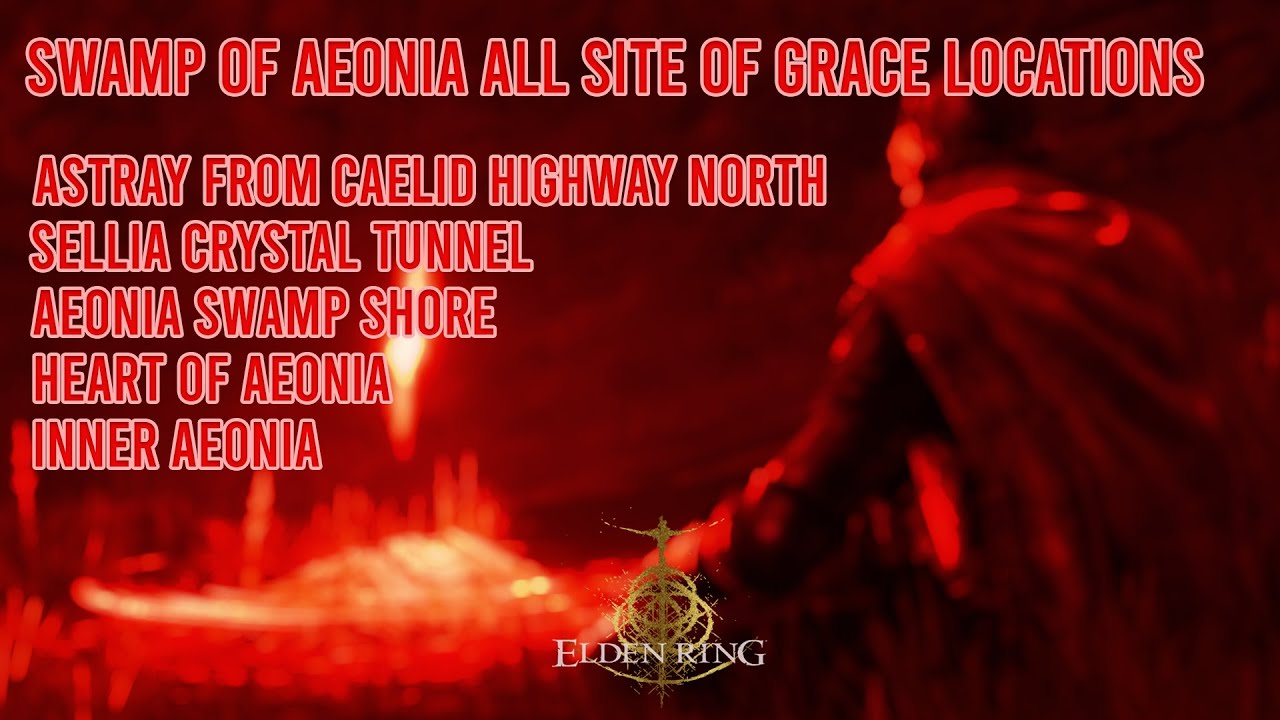Swamp of Aeonia All site of grace locations | Elden Ring Shadow of the ...