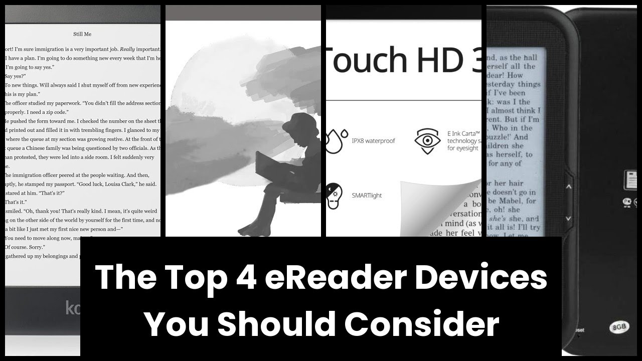 【E READERS DEVICES】The Top 4 eReader Devices You Should Consider - YouTube