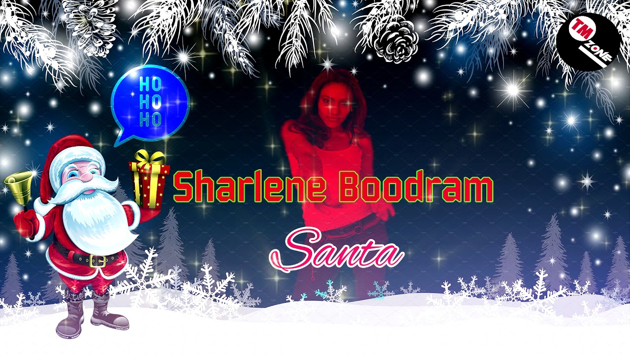 Sharlene Boodram - Hooray For Santa [ 2013 Soca Parang ] - YouTube