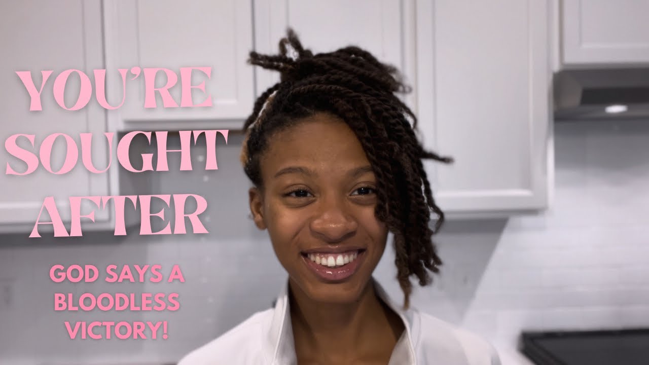 Your being sought after| God says a Bloodless victory 🏆👑💕 - YouTube