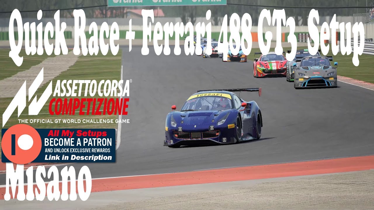 Assetto Corsa Competizione - ACC Quick Race - Ferrari 488 GT3 + Setup ...