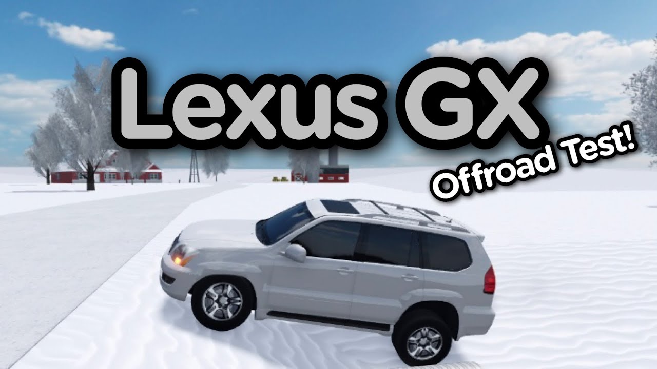 OFFROAD Test! Lexus GX - Roblox Greenville - YouTube