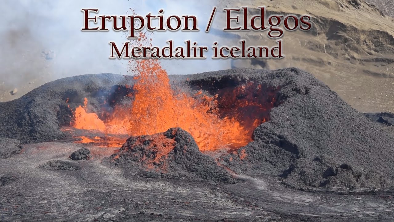 Volcano Eruption Meradalir Iceland / Eldgos Merardalir - YouTube