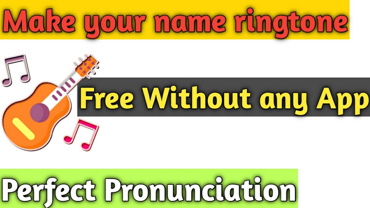 How To Make Your Own Name Ringtone🔥 - YouTube