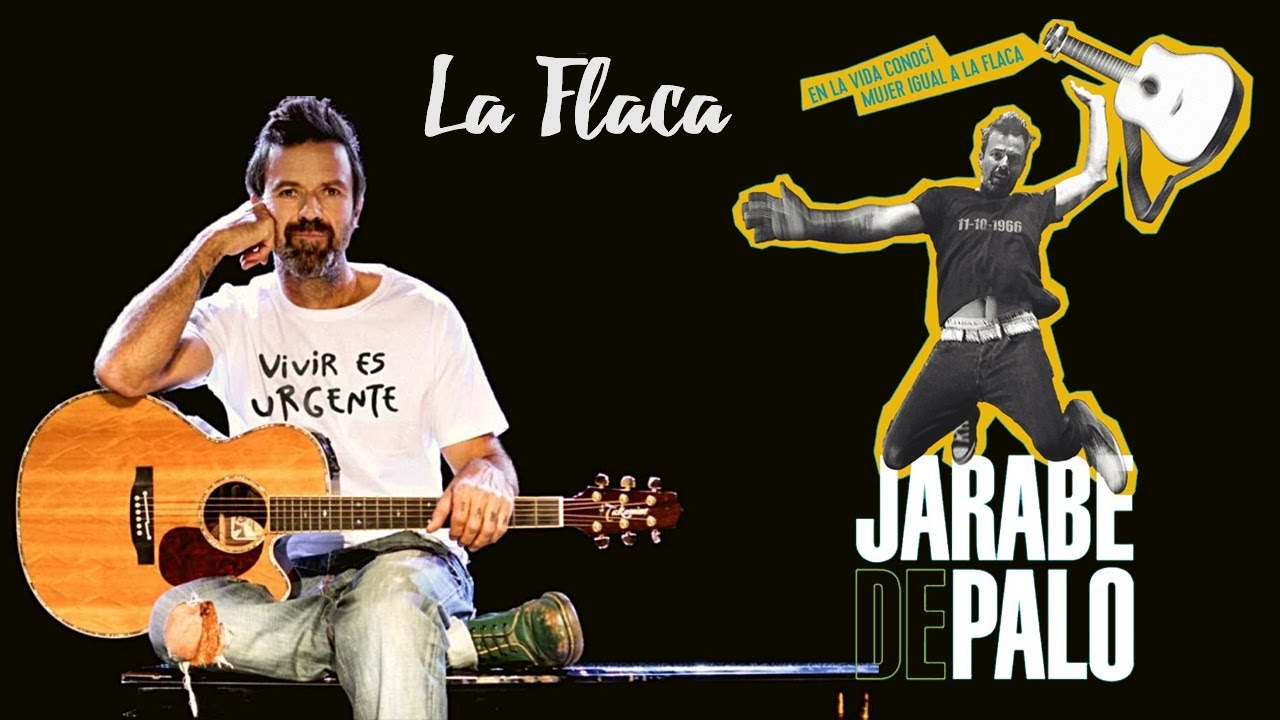 [Música] Jarabe de Palo · La Flaca · 1996 - YouTube