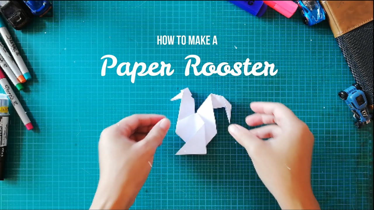 How to Make a Paper Rooster - YouTube