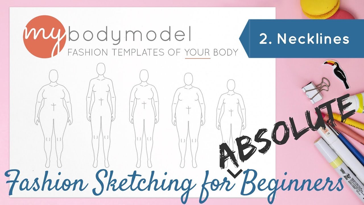 MyBodyModel Fashion Sketching for Absolute Beginners, Part 2: Drawing ...
