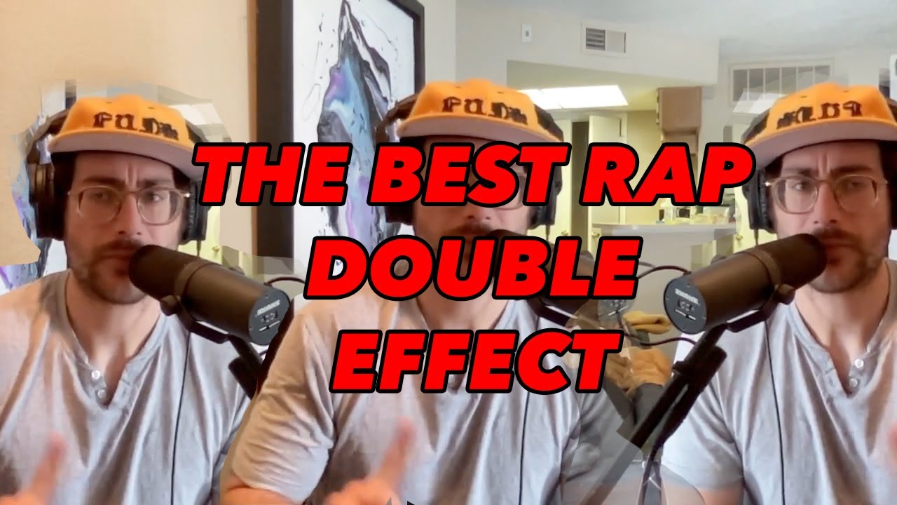 The Best Rap Double Effect - YouTube