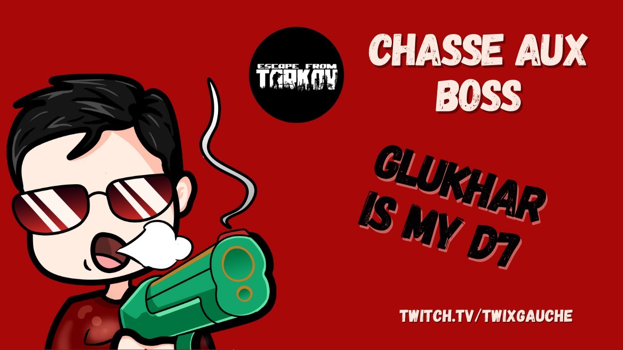 Escape from Tarkov | Chasse aux boss | Glukhar - YouTube