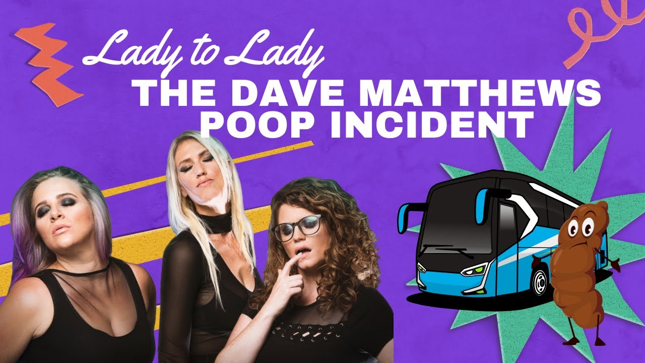 The Dave Matthews Poop Incident - YouTube