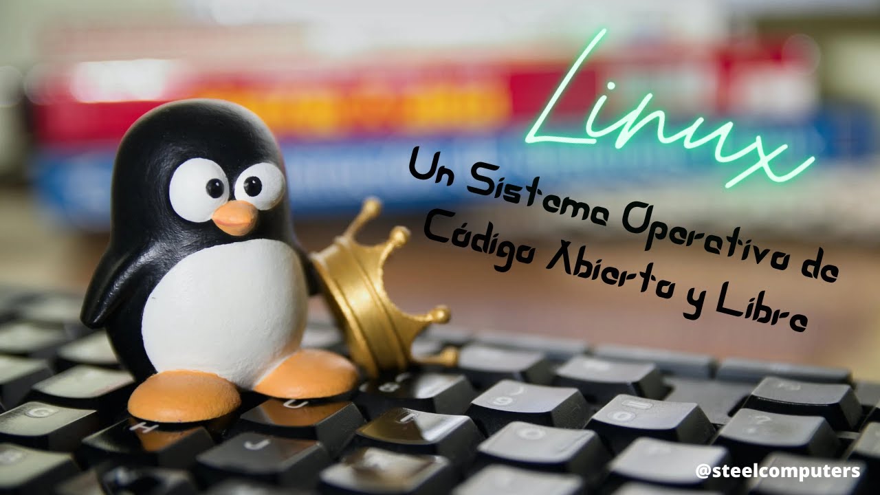 Linux un sistema operativo de codigo abierto - YouTube