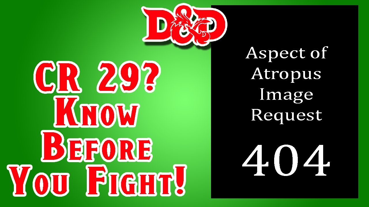 Aspect of Atropus CR Exposed | Elder Evils Conversion | D&D 5e - YouTube