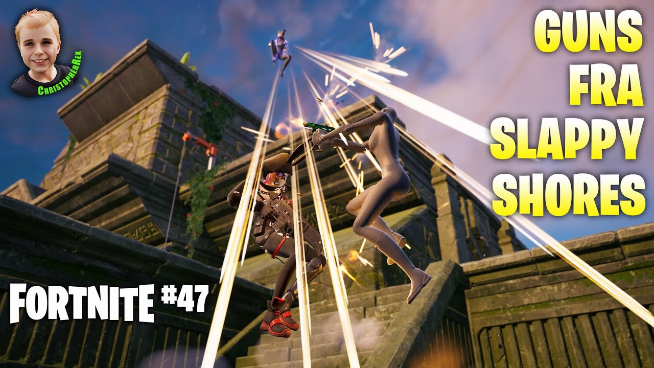 KUN GUNS FRA SLAPPY SHORES | Dansk Fortnite Episode #47 - YouTube
