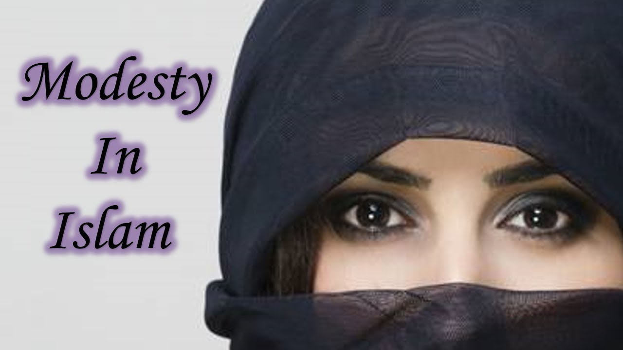 Modesty in Islam - YouTube