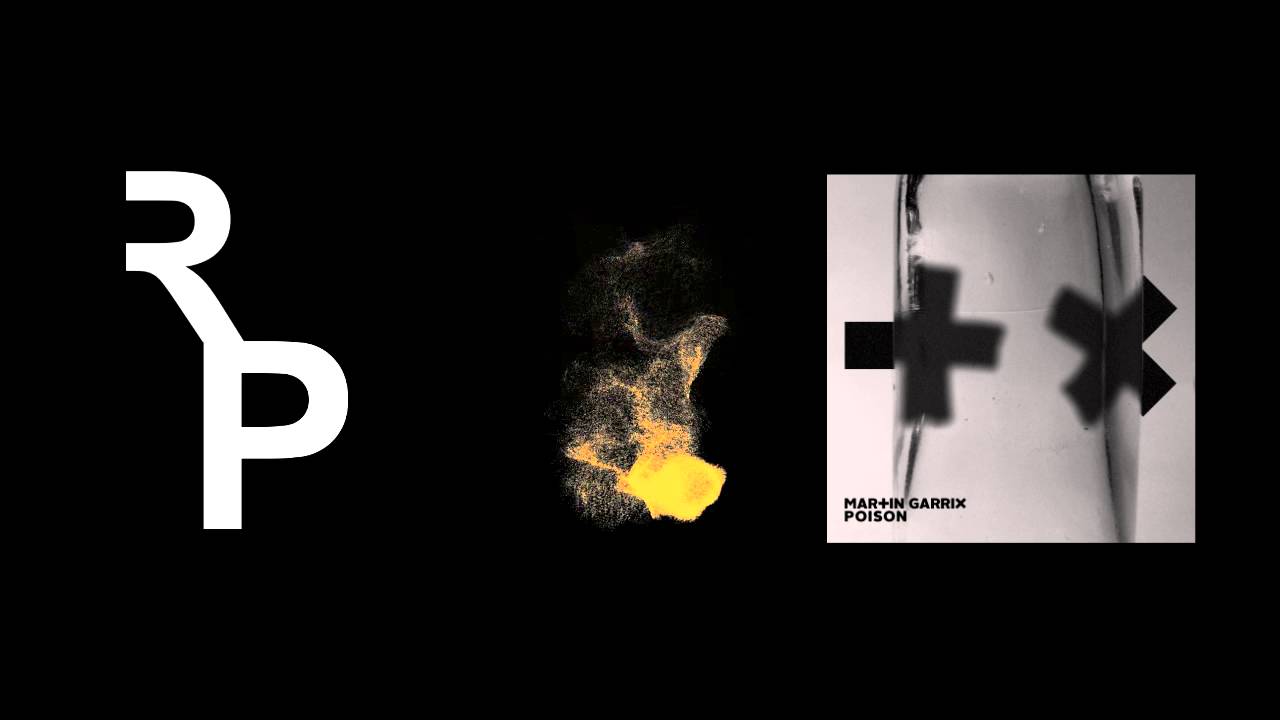 MARTIN GARRIX - POISON (THE ONES INTRO EDIT) - YouTube