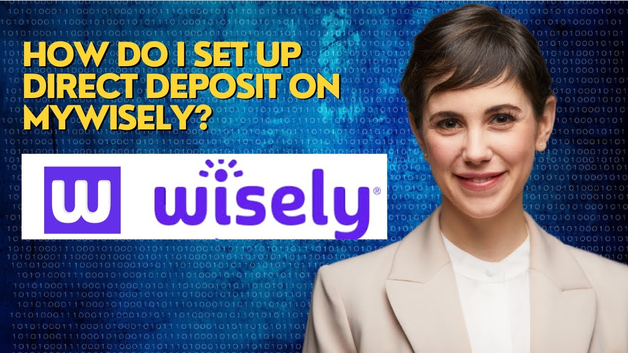 How do I set up direct deposit on mywisely? - YouTube