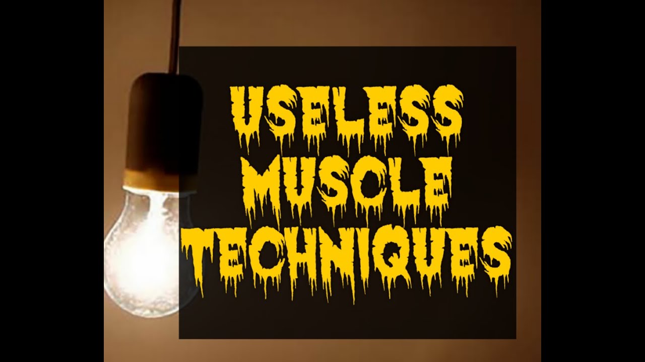Useless Muscle Techniques stop trying this at home. - YouTube