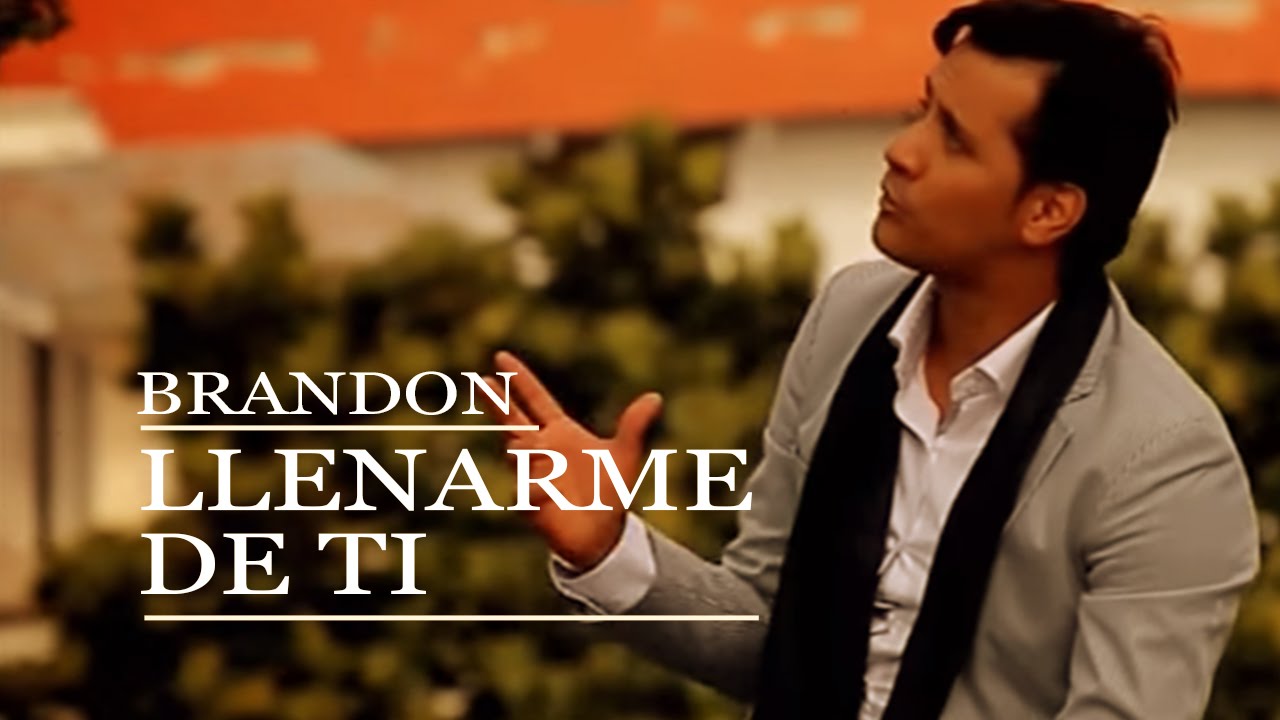 Brandon Echavarria - Llenarme de Ti - YouTube