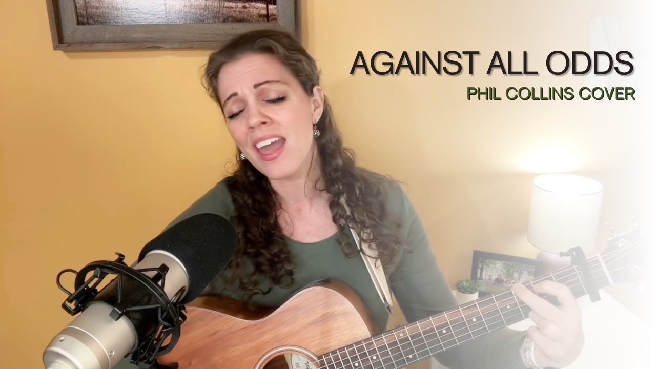 Against All Odds || Phil Collins cover - YouTube