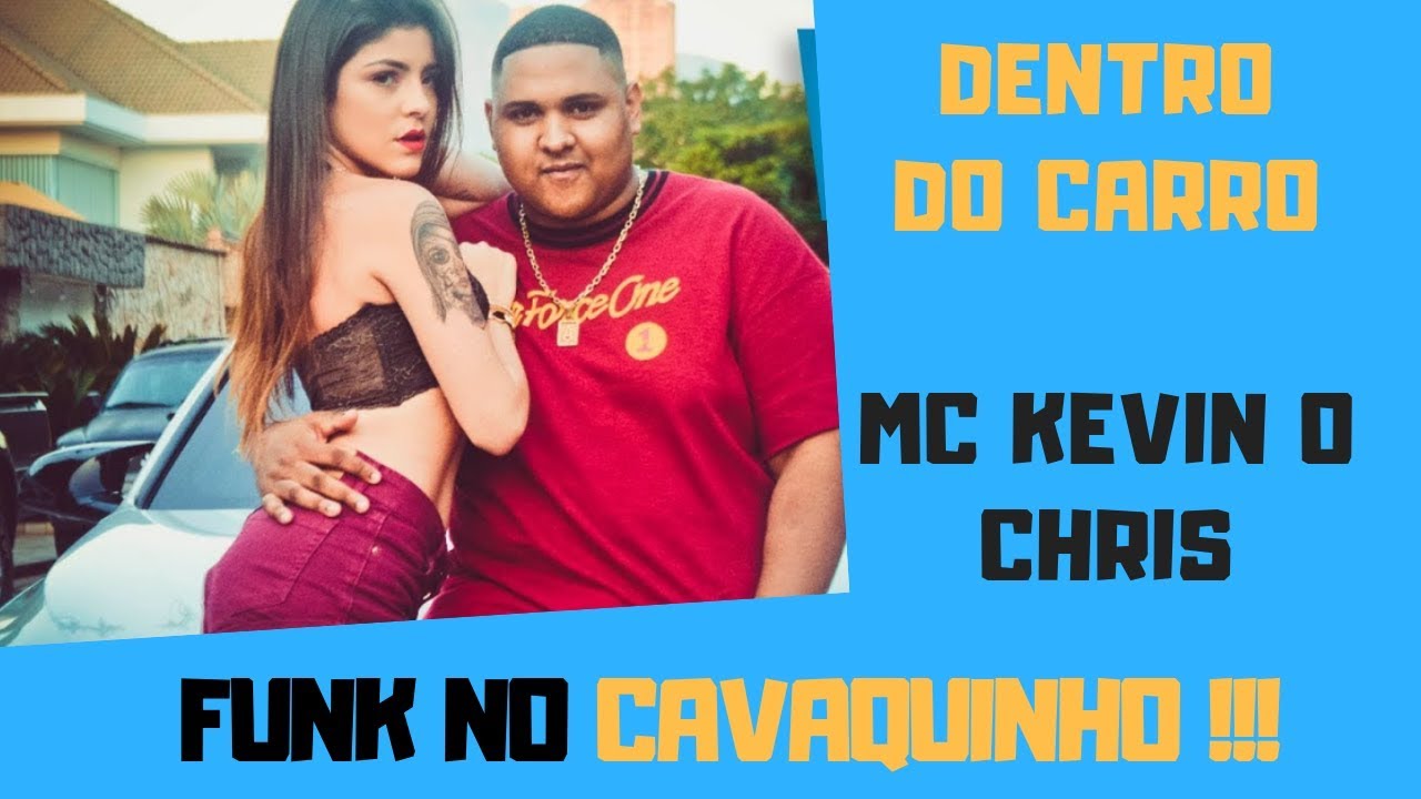 DENTRO DO CARRO - MC KEVIN O CHRIS no CAVAQUINHO. Música MUITO FÁCIL de ...