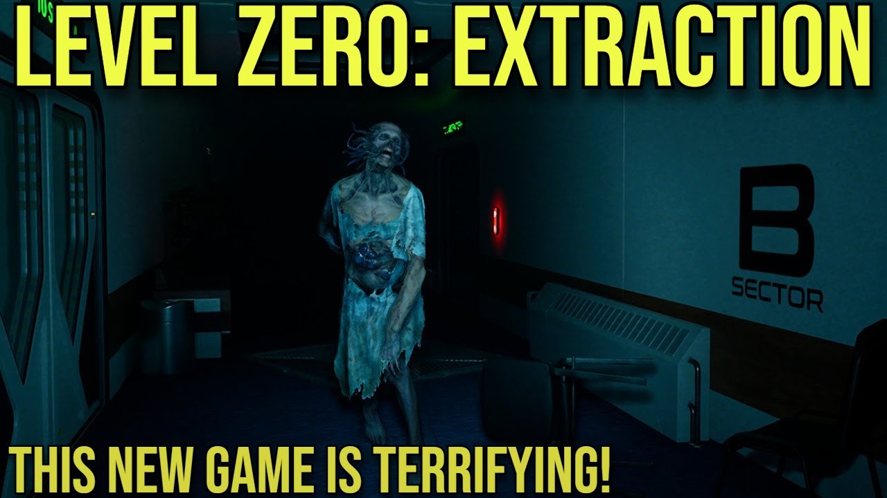 LEVEL ZERO: EXTRACTION - THIS NEW GAME IS TERRIFYING!!! | #levelzeroextraction - YouTube