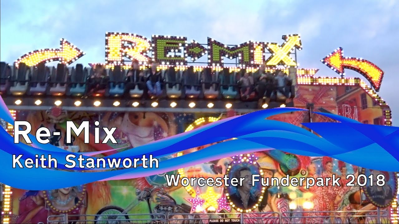 Re-Mix - Keith Stanworth @ Worcester Funderpark 2018 - YouTube