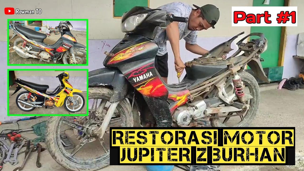 PART 1 || Restorasi motor jupiter Z Burhan - YouTube