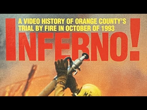 INFERNO! - Laguna Beach Fire Video History, October 1993