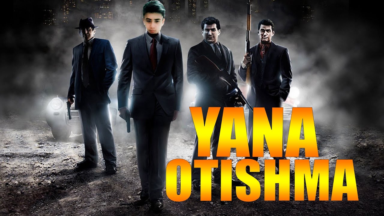 MAFIA: DEFINITIVE EDITION / YANA OTISHMA #1 / UZBEKCHA LETSPLAY - YouTube