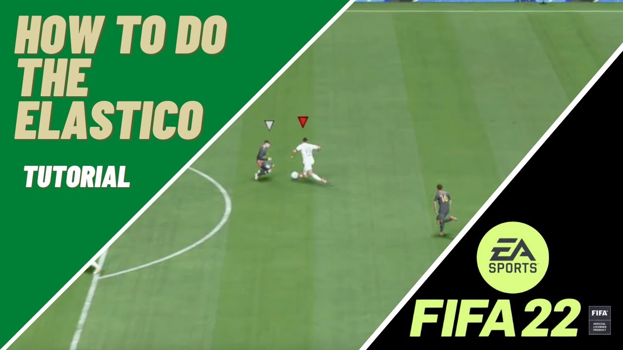 FIFA 22 SKILLS ELASTICO TUTORIAL - YouTube